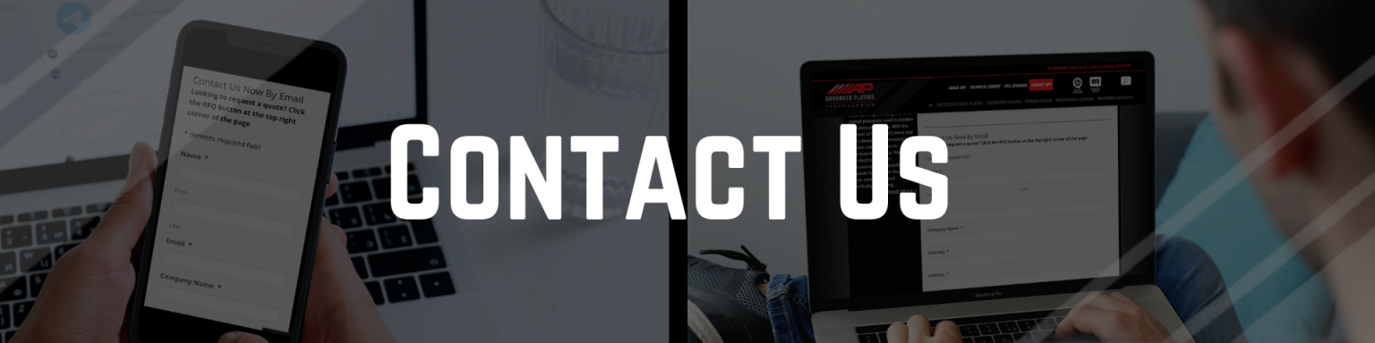 Contact Advanced Plating Technologies | Electroless Plating